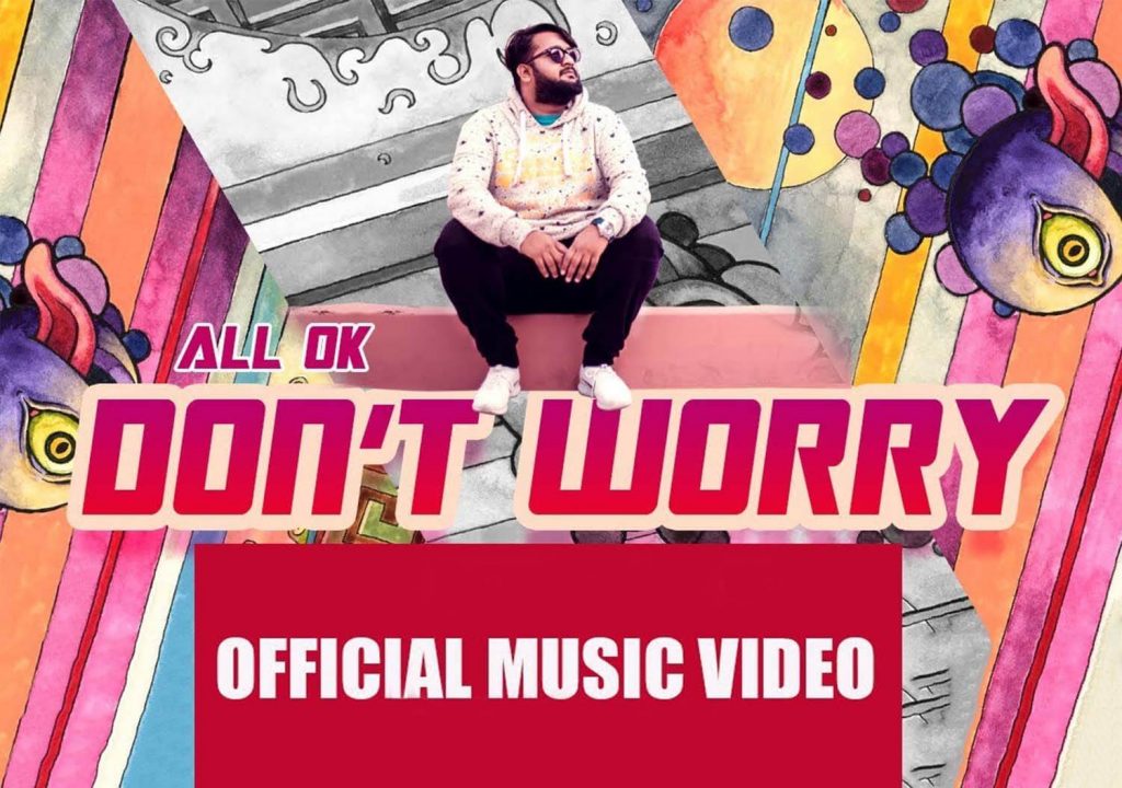 Alok Babu Don’t Worry Song Is An Inspiring Number