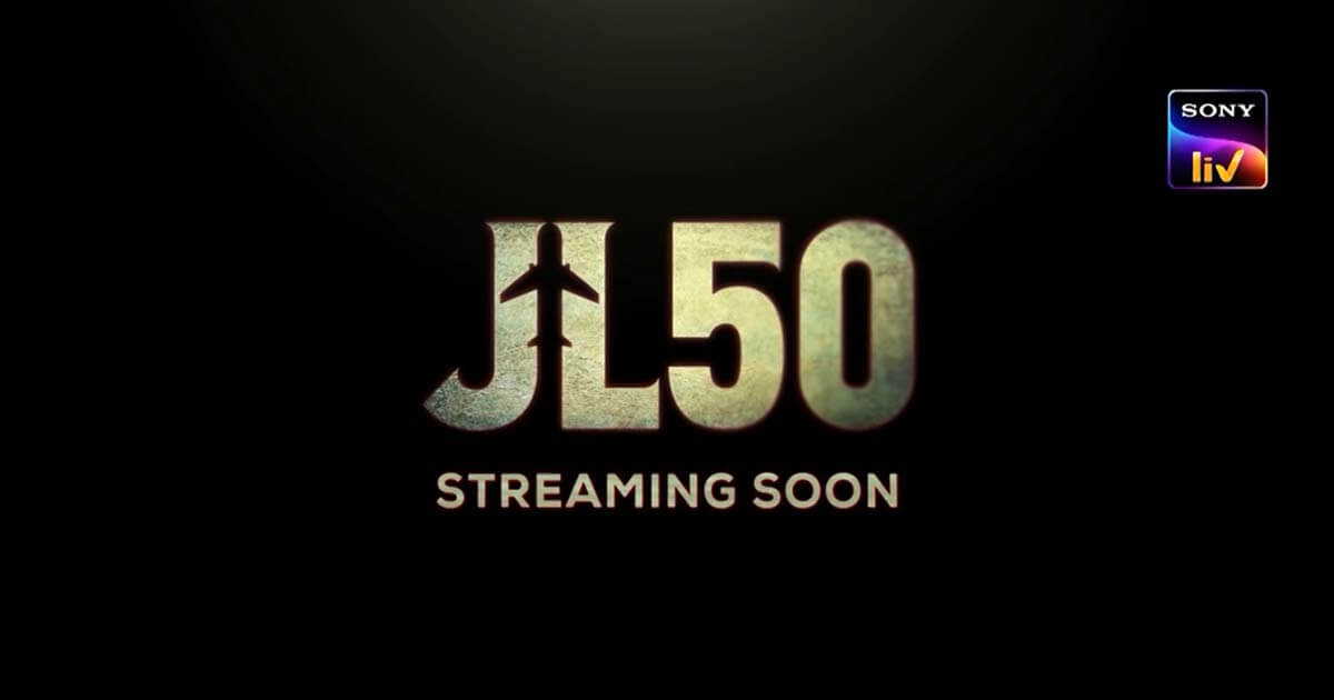 JL50 Teaser Is Here To Baffle You - Bold Outline : India's leading ...