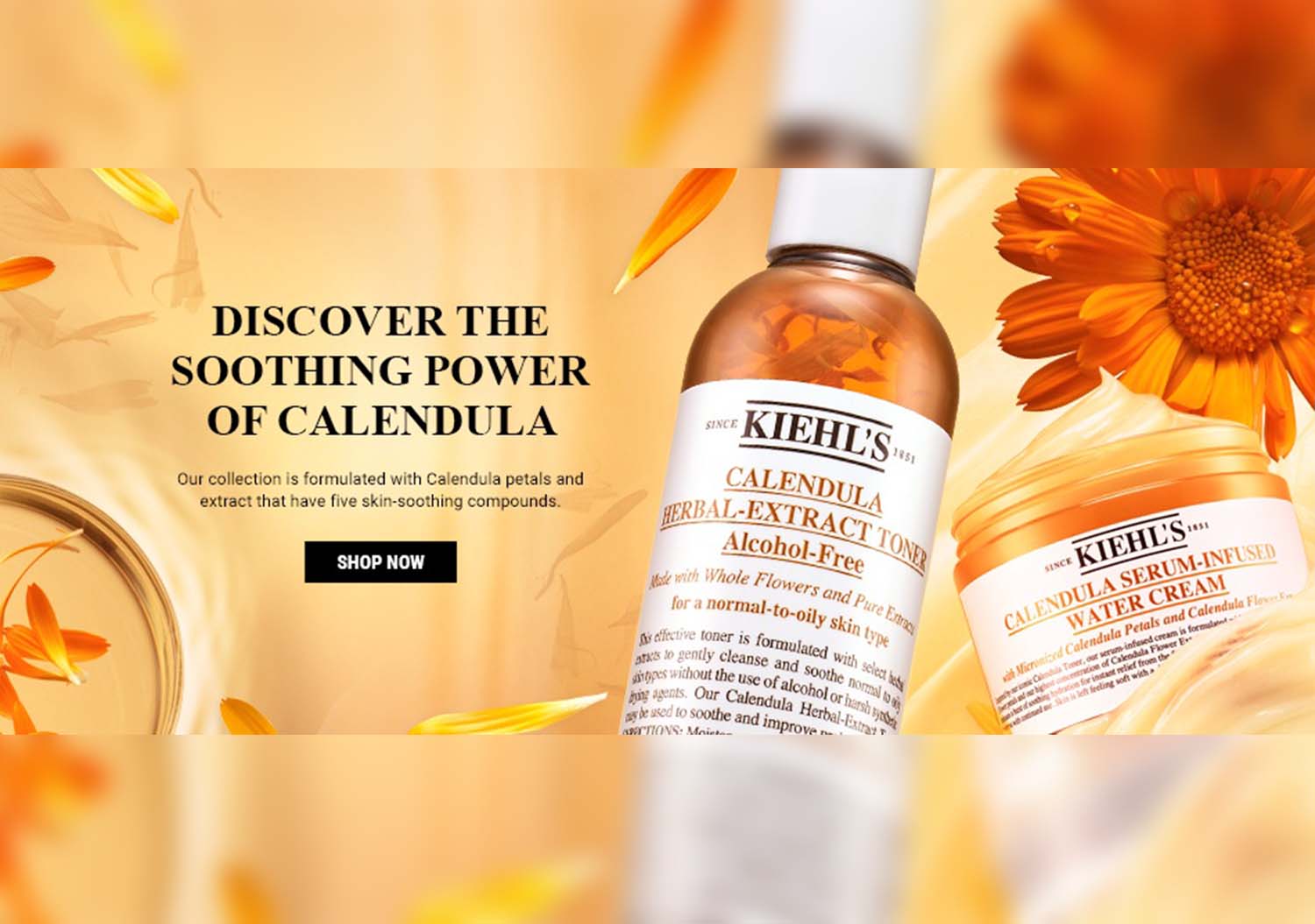 SOOTHE IMPROVE SKIN WITH KIEHL S CALENDULA COLLECTION Bold Outline SOOTHE IMPROVE SKIN WITH KIEHL S CALENDULA COLLECTION Bold Outline