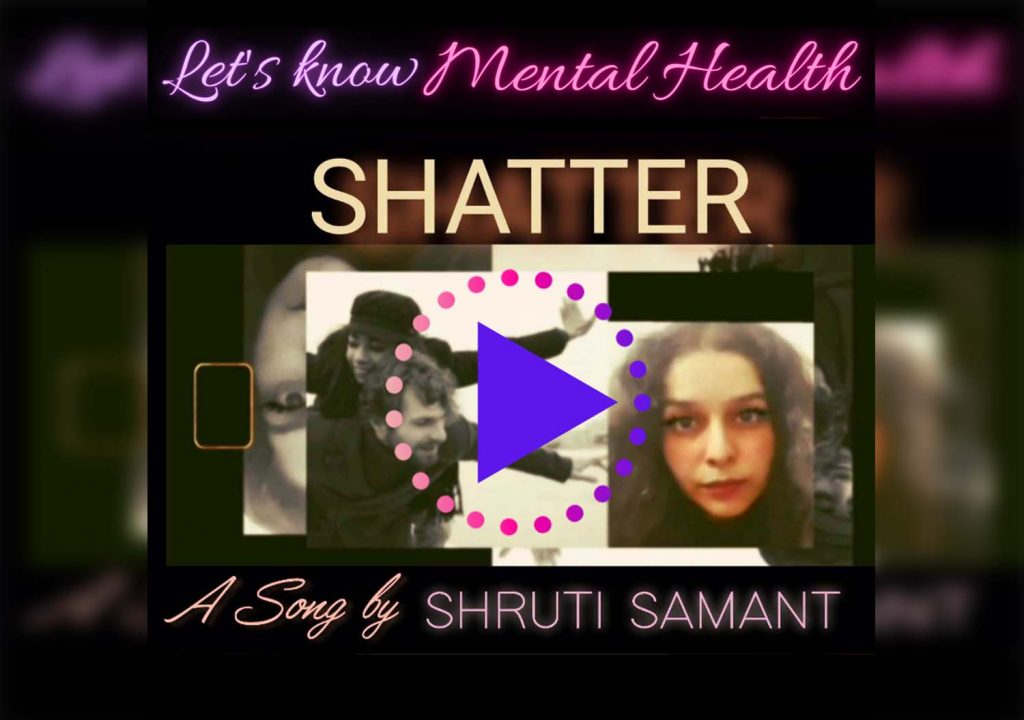 NEW MUSIC_Mental Health Awareness_Song SHATTER - Bold Outline : India's ...
